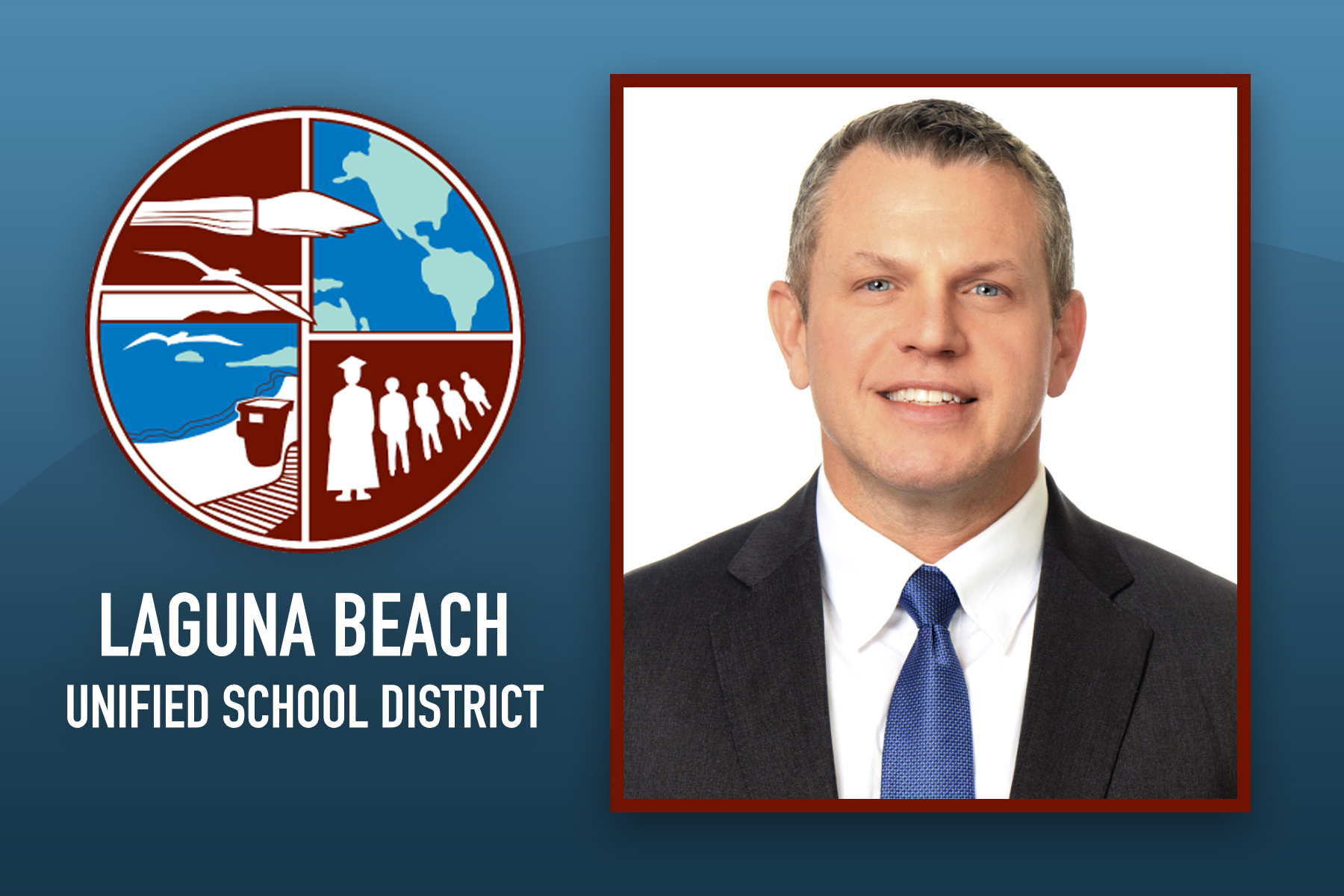 Laguna Beach Unified welcomes new superintendent, Dr. Jason Glass ...